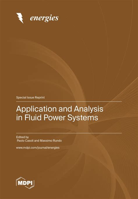 Application And Analysis In Fluid Power Systems Mdpi Books