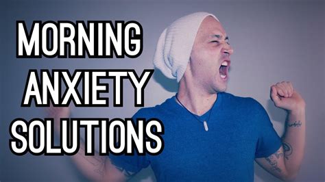 Morning Anxiety Solutions 3 Steps To Freedom Youtube