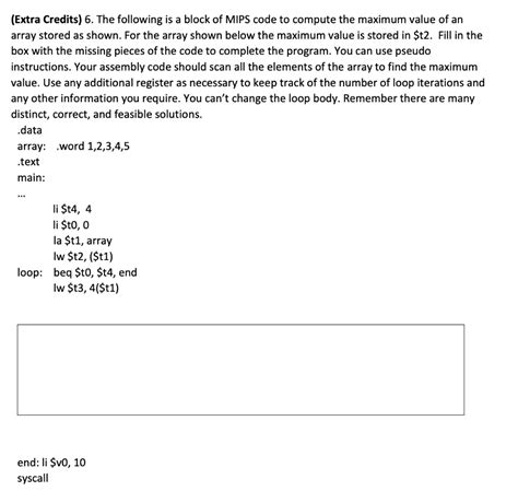 Solved Extra Credits 6 The Following Is A Block Of Mips