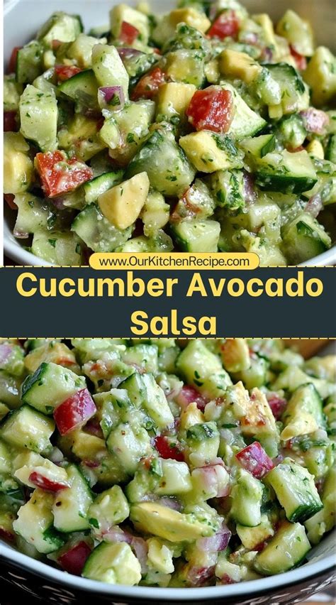 Cucumber Avocado Salsa Recipe In 2025