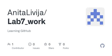 GitHub AnitaLivija Lab7 Work Learning GitHub