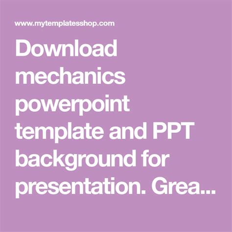Download Mechanics Powerpoint Template And PPT Background For Presentation Great Power Point