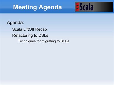 refactoring to scala dsls and liftoff 2009 recap ppt