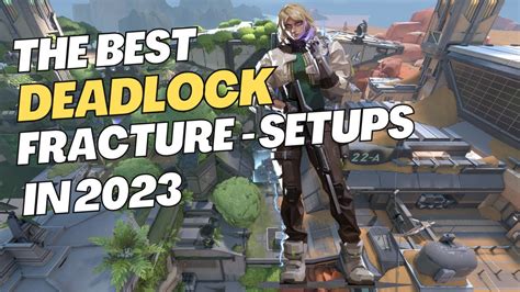 The Best Deadlock Fracture Lineups In 2023 Youtube
