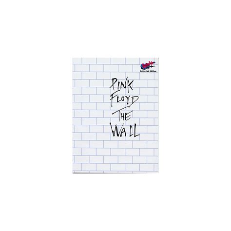 Alfred Pink Floyd The Wall Guitar Tab Book Musician S Friend