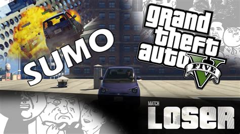 Gta Online Sumo Funny Moments Youtube