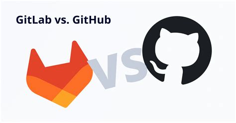 gitlab vs github the ultimate comparison guide by solar