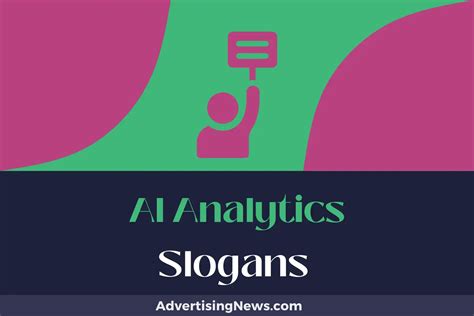 274 Ai Analytics Slogans To Unleash Your Data Power Advertising News