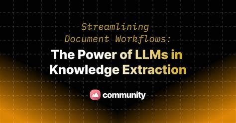 Streamlining Document Workflows The Power Of Llms In Knowledge Extraction