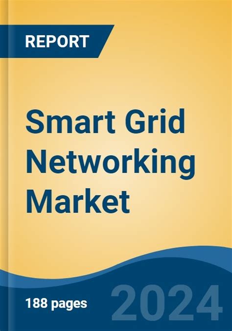 Smart Grid Networking Market Global Industry Size Share Trends