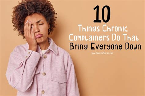 10 Things Chronic Complainers Do That Bring Everyone Down