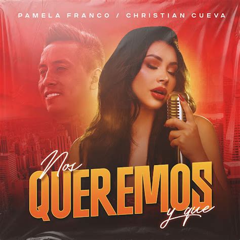 Nos Queremos Y Que