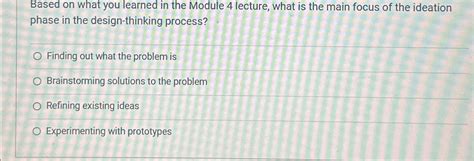 Solved Based On What You Learned In The Module 4 Lecture Chegg