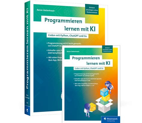 Programmieren Lernen Mit Ki Python Chatgpt Und Co Rheinwerk