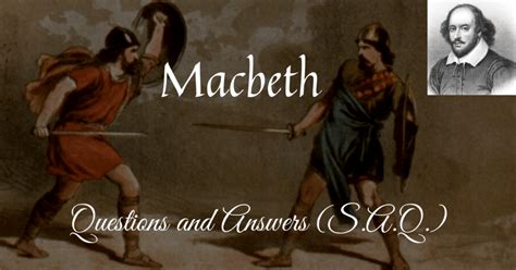 Macbeth Questions And Answerssaq Class 11 Wbchse Hs English Exam Guide