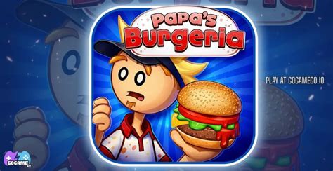 Papas Burgeria Fun Burger Cooking Game Online