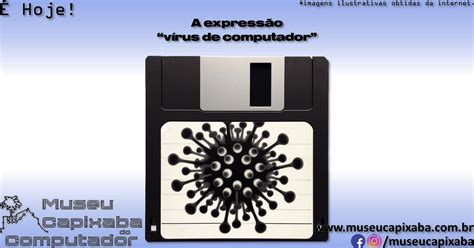 A Expressão Vírus De Computador” De 1983 Mcc Museu Capixaba Do Computador