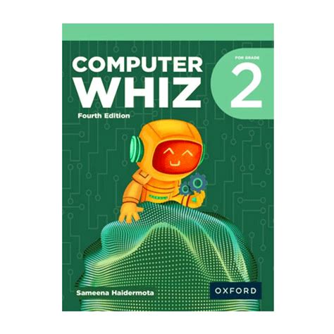 Oxford Computer Whiz Grade 2 4th Edition Lala Book Depot