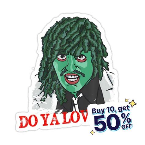Old Funny Gregg Do Ya Love Me Valentines Day T Sticker For Sale