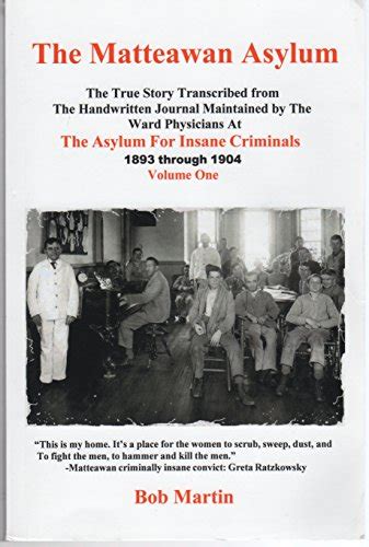 The Matteawan Asylum The Asylum For Insane Criminals Book