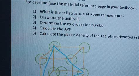 Solved For Caesium Use The Material Reference Page In Your