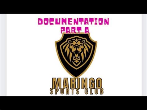 Maringo Sports Club Project Documentation Sample Part A Introduction