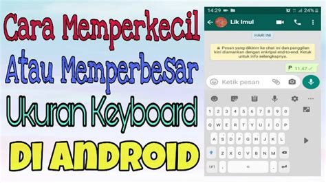 Cara Memperbesar Memperkecil Tampilan Keyboard Layar Di Hp Android