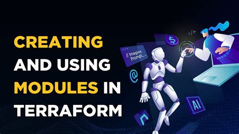 Creating And Using Modules In Terraform A Complete Guide