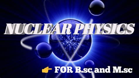 Csir Ugc Net Packing Fraction Of Nucleus And Nuclear Properties In Hindi Offered By Unacademy