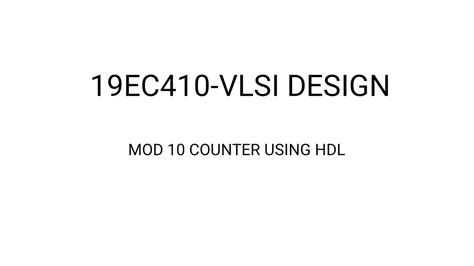 Mod Counter Using Verilog Hdl In Vlsi Design Youtube