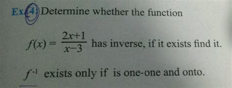 Ex Determine Whether The Fx 2x1 3 Has Inverse It Exists It Fl