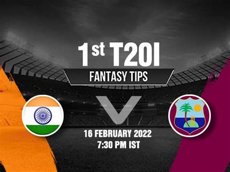 Ind Vs Wi 1st T20i Fantasy Team India Vs West Indies 1st T20i Fantasy