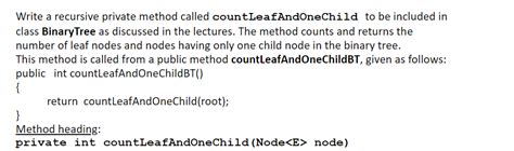 solved write a recursive private method called