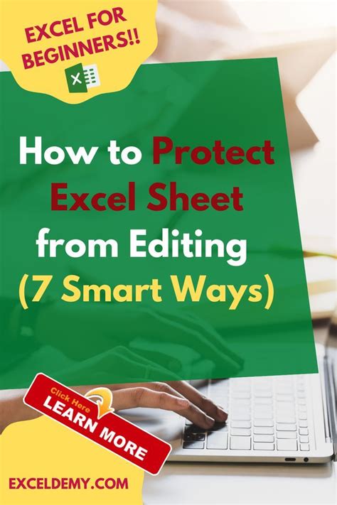 How To Protect Excel Sheet From Editing 7 Smart Ways Artofit