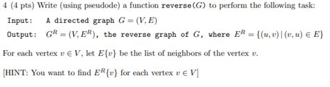 Solved 4 4 Pts Write Using Pseudode A Function Reverse