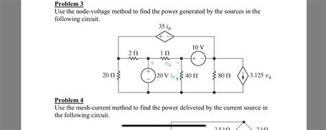 Solved Problem Use The Node Voltage Method To Find The Chegg Com