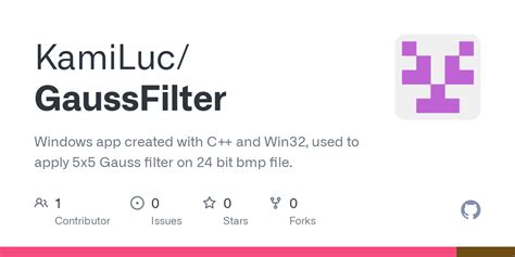 Github Kamilucgaussfilter Windows App Created With C And Win32 Used To Apply 5x5 Gauss