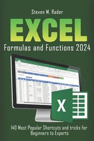 EXCEL Formulas And Functions 2024 140 Most Popular Shortcuts And Tricks For Beginners To