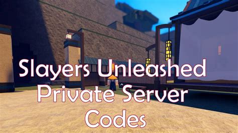 Project Slayers Unleashed Private Server Codes [october 2025] Axeetech
