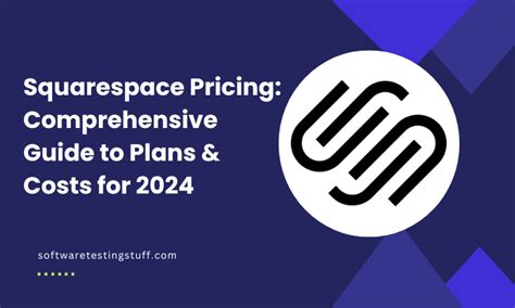 Squarespace Pricing Comprehensive Guide To Plans And Costs For 2024