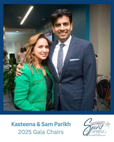 The Cac Is Honored To Have Kasteena Parikh And Sam Parikh As Our 2025 Spirit Of Spring Gala