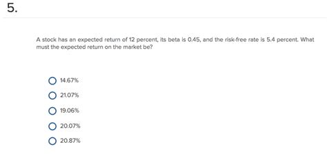 solved a stock has an expected return of 12 percent its