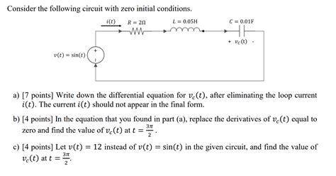 Solved Consider the following circuit with zero initial | Chegg.com