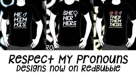 Respect My Pronouns Merch On Redbubble — Weasyl