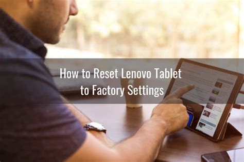 How To Reset Lenovo Tablet Ready To Diy