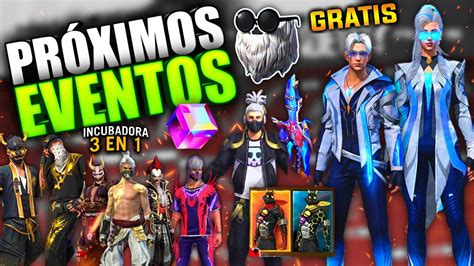 Actualizado Todos Los Eventos Especiales En Free Fire Que No Puedes