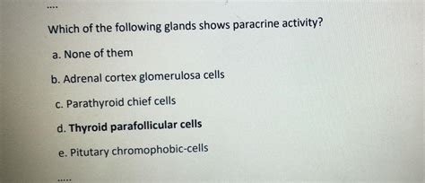 Solved Which Of The Following Glands Shows Paracrine