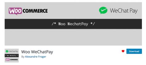 微信支付网关 Wechat Payments For Woocommerce Woocommerce 中文