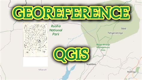 Full Guide Step By Step How To Georeference In Qgis Simple Gis Beginners Guide Youtube