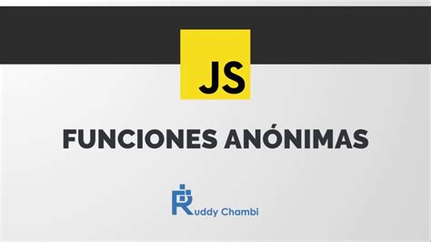 Uso De Las Funciones An Nimas En Javascript Youtube